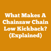Choosing The Right Chainsaw Chain (Explained)